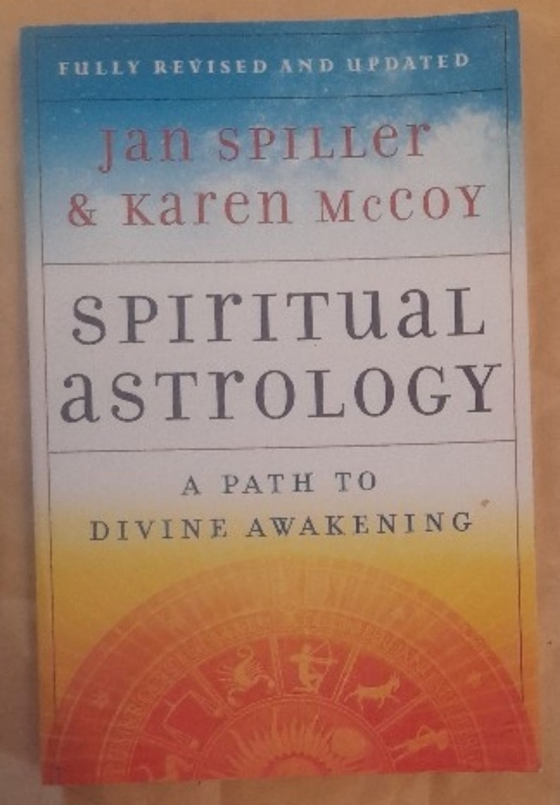 Jan Spiller&Karen McCoy...SPIRITUAL ASTROLOGY