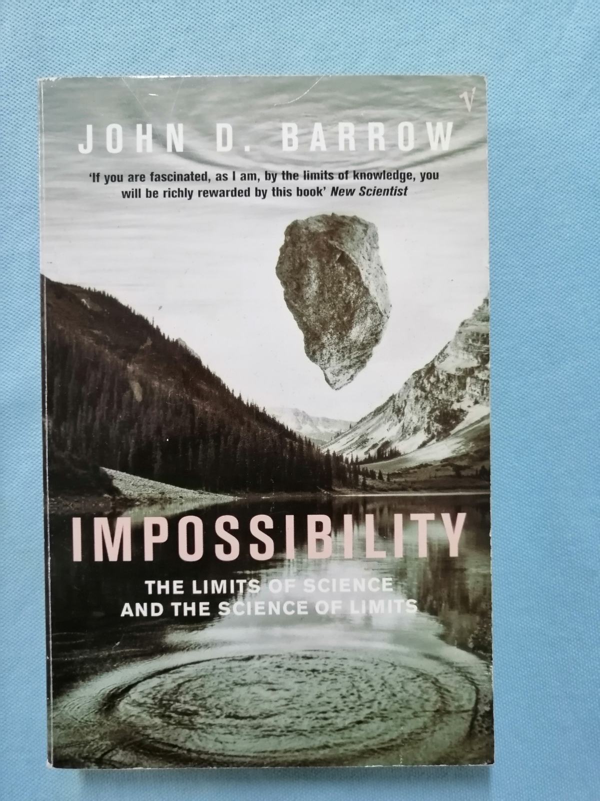 John D. Barrow – Impossibility : The Limits of Science (B69)