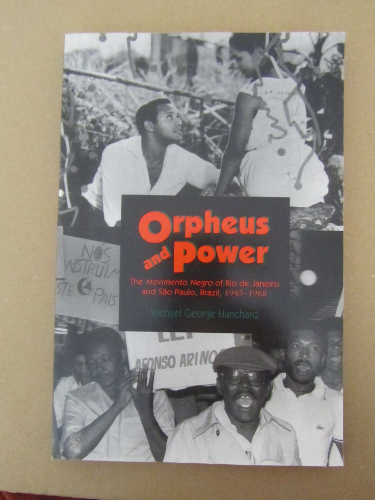 Michael George Hanchard-Orpheus and Power (NOVO)