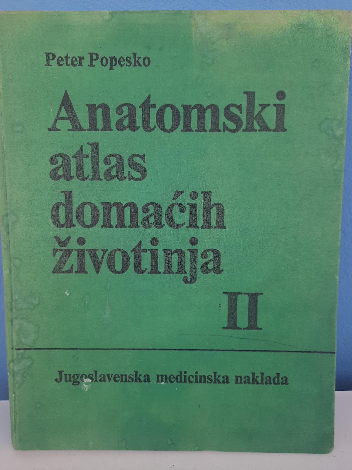 Peter Popesko ANATOMSKI ATLAS DOMAĆIH ŽIVOTINJA 2.