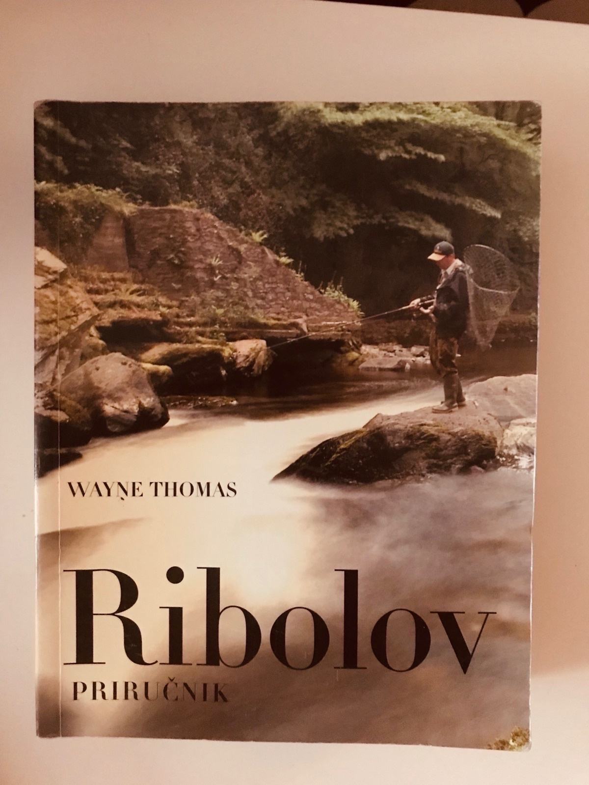 Thomas Waine : Ribolov - priručnik