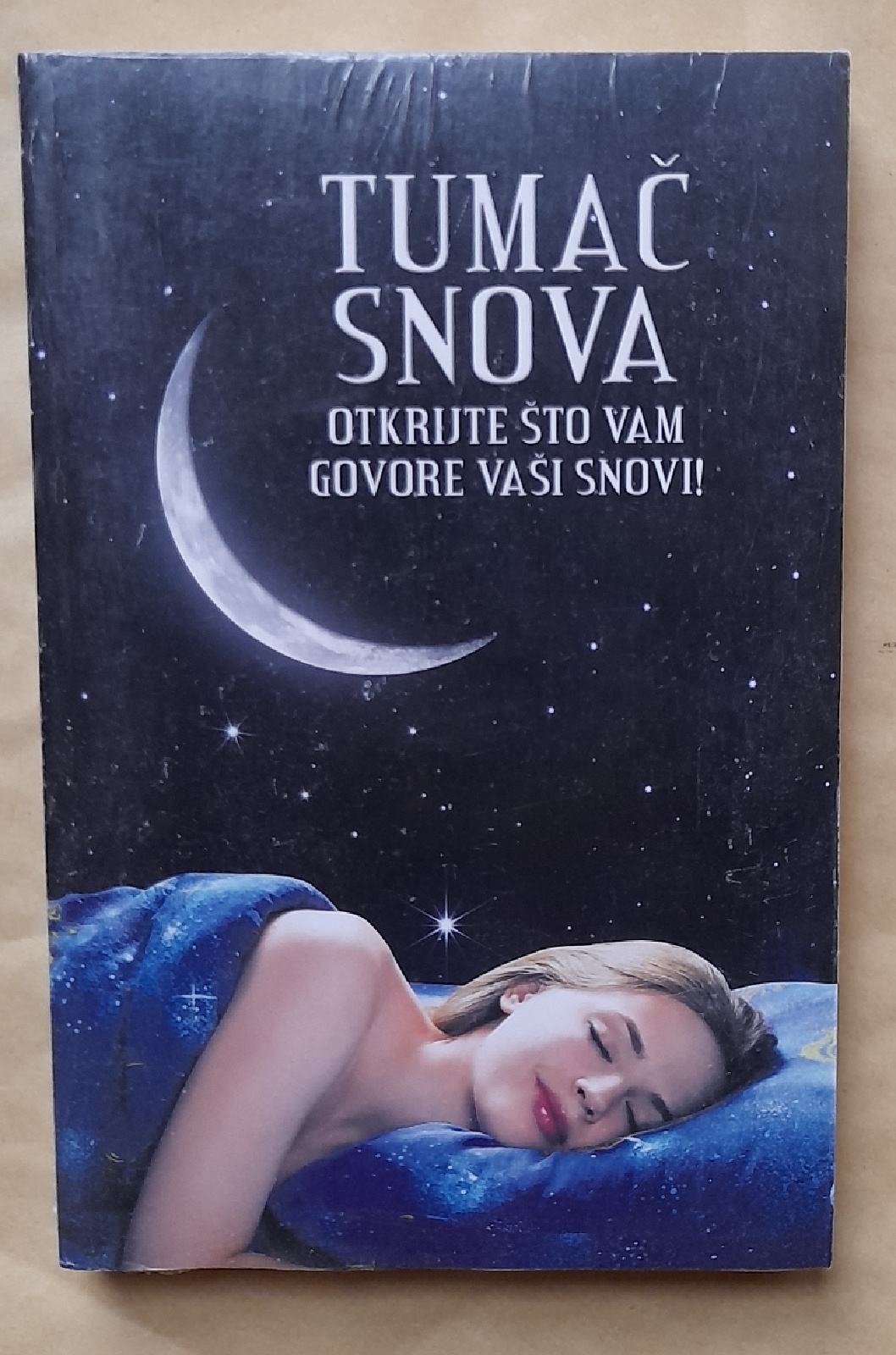 TUMAČ SNOVA..otkrijte što vam govore vaši snovi