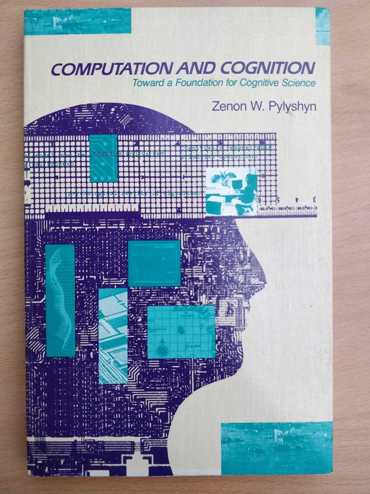 Zenon W. Phylyshyn - Computation and Cognition