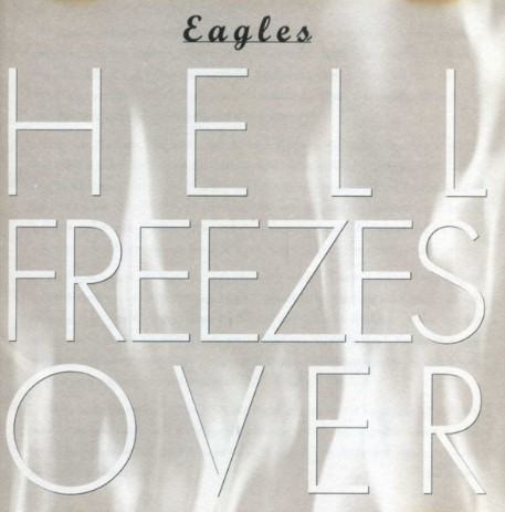 Eagles - Hell Freezes Over - CD