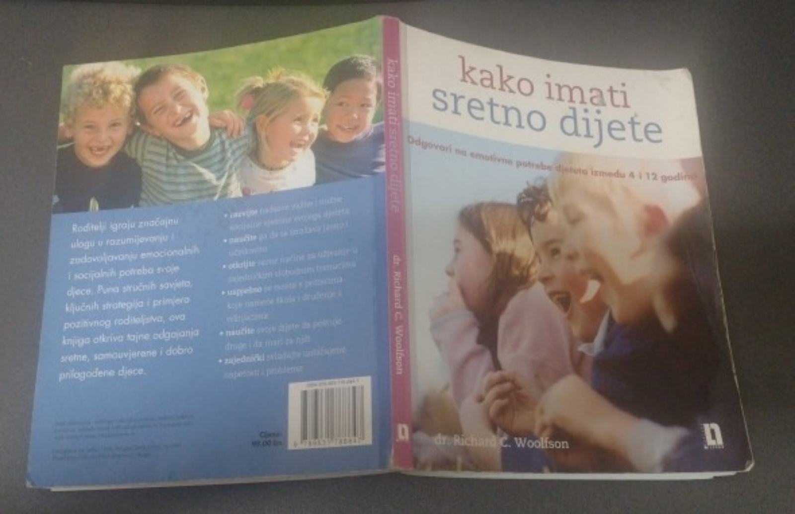 kako imati sretno dijete Odgovori na emotivne potrebe djeteta Woolfson