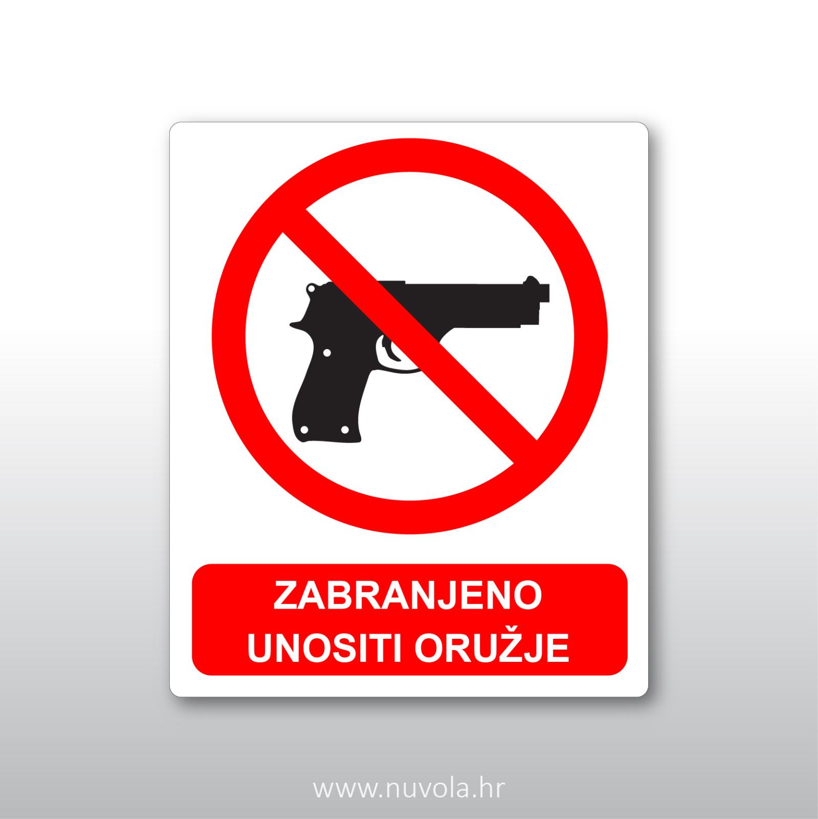 Naljepnica, znak, oznaka - Zabranjeno unositi oružje