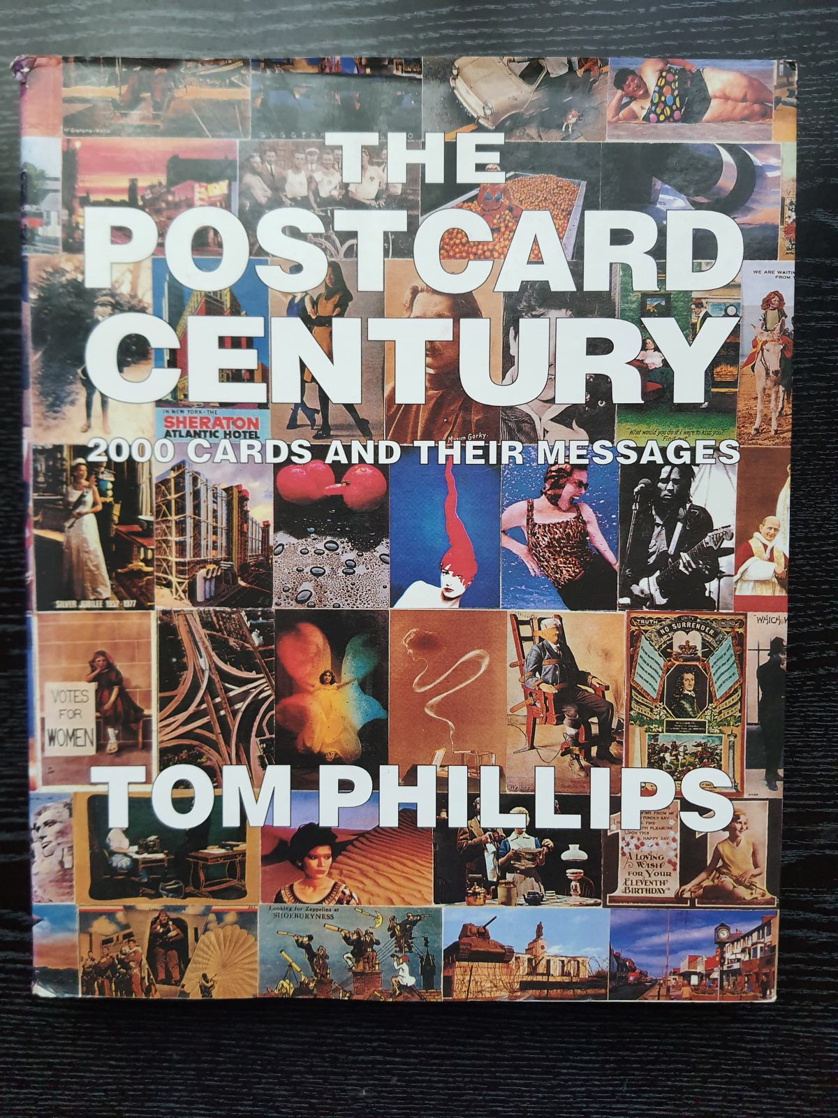 The Postcard Century: 2000 cards and their messages
