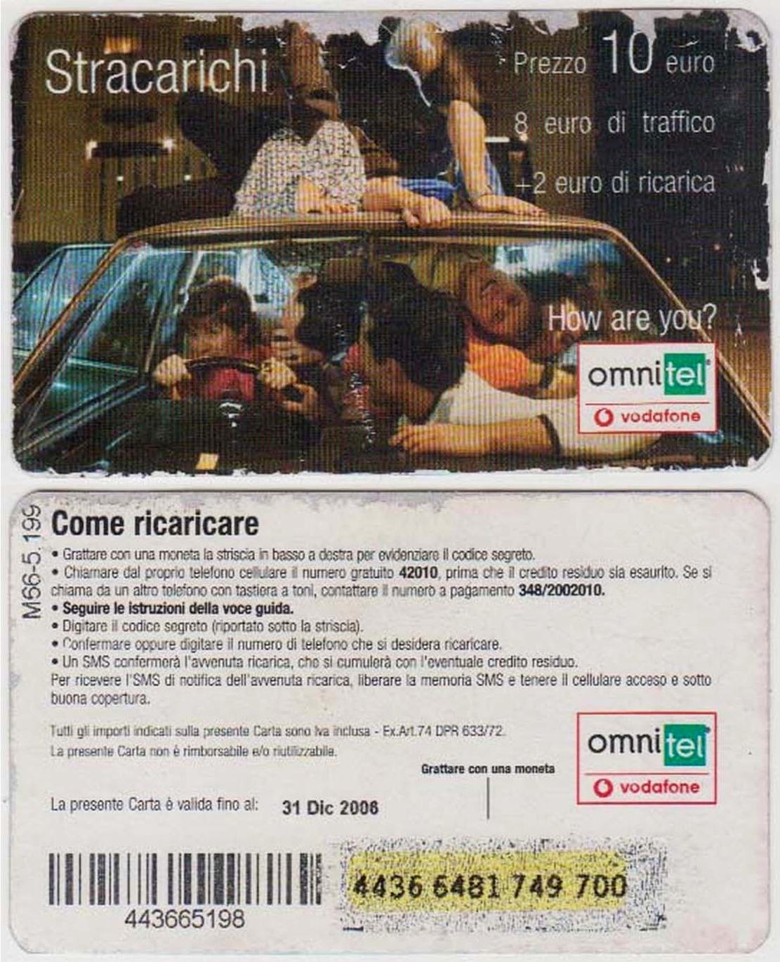 ITALIJA ITALY 04 OMNITEL VODAFONE BON ZA MOBITEL 10 E 31 Dic 2006