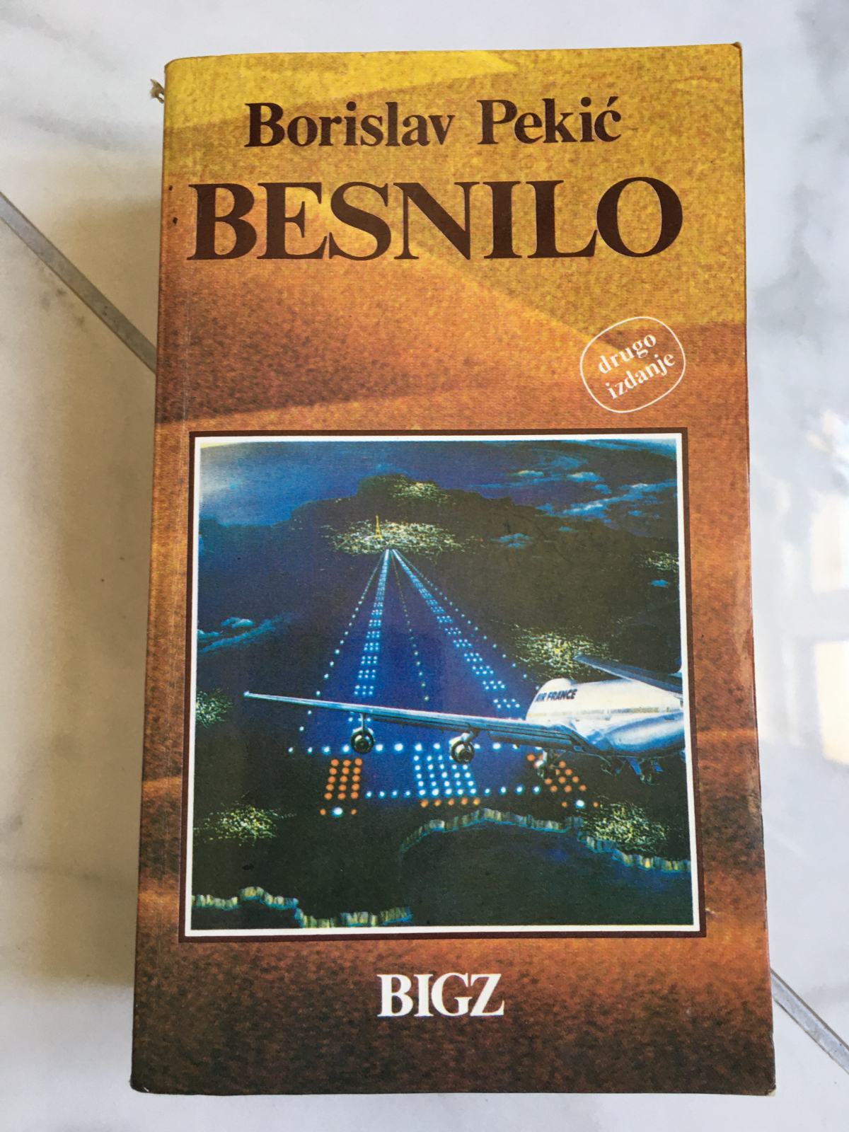 BORISLAV PEKIĆ, Besnilo