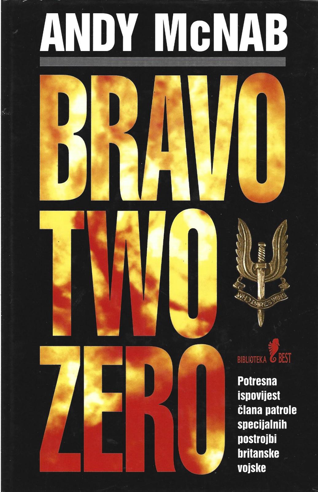 BRAVO TWO ZERO - Andy McNab