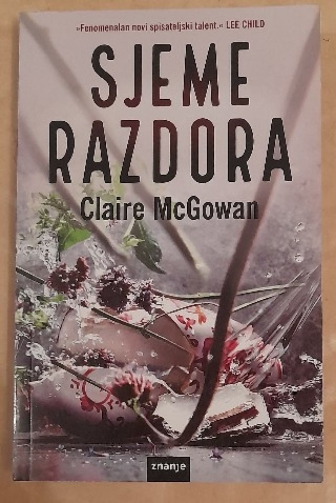 Claire McGowan...SJEME RAZDORA