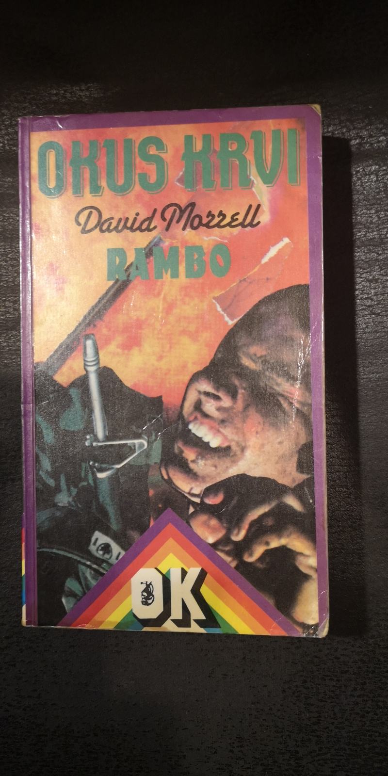 David Morrell RAMBO Okus krvi