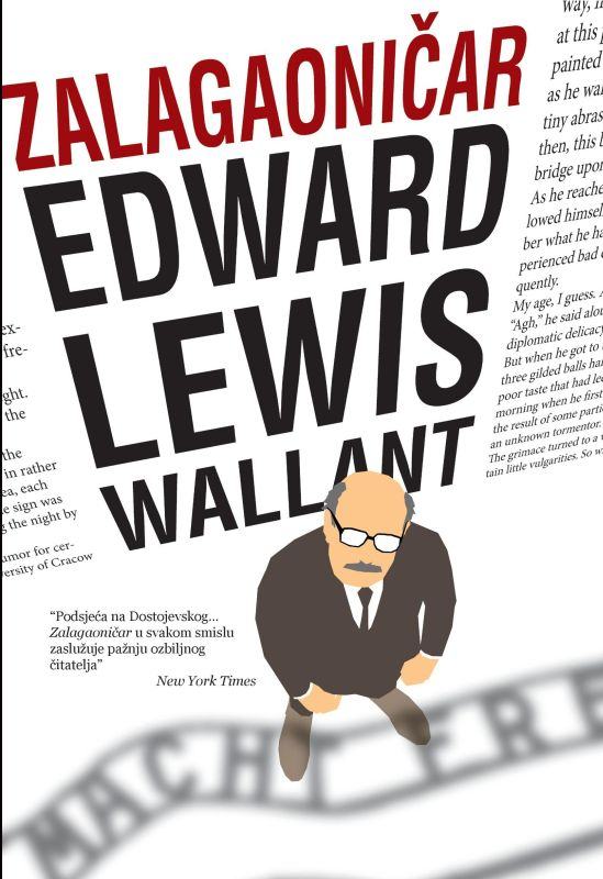 Edward Lewis Wallant: Zalagaoničar
