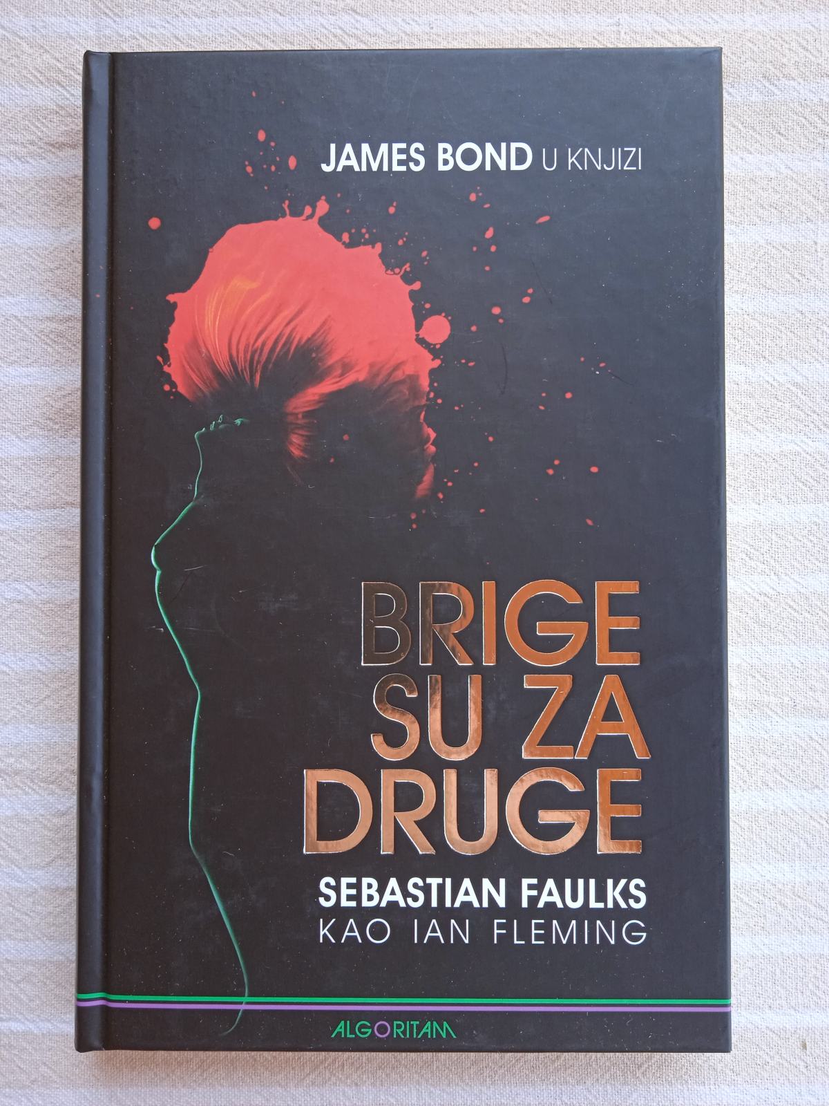 S.Faulks kao Ian Fleming BRIGE SU ZA DRUGE