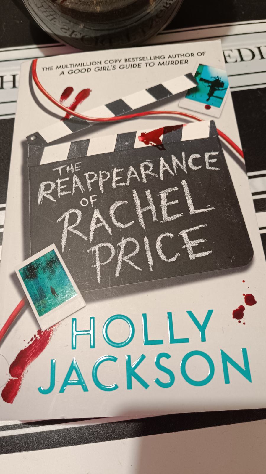 Holly Jackson The reappearance of Rachel Price