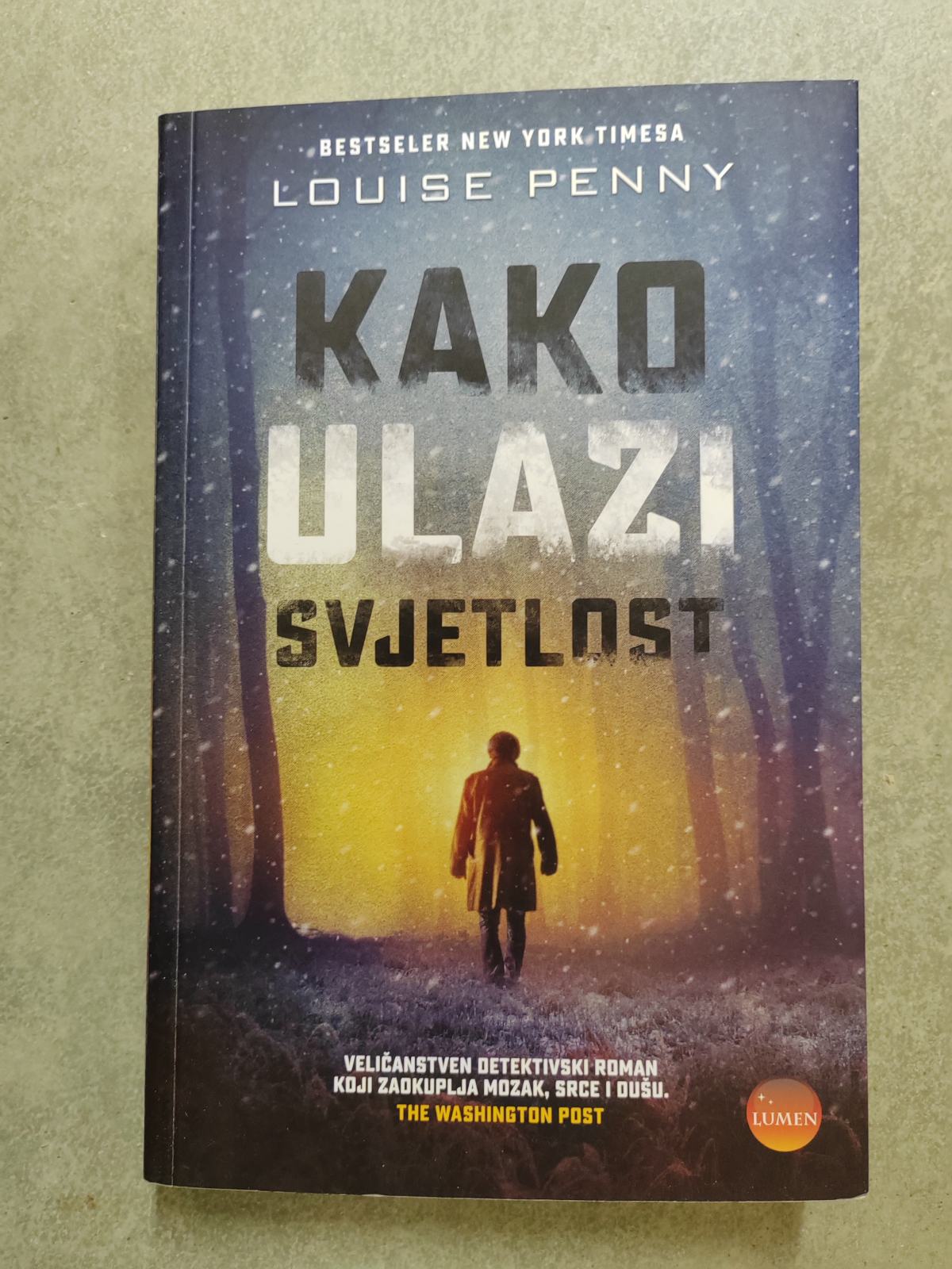 Kako ulazi svjetlost Louise Penny