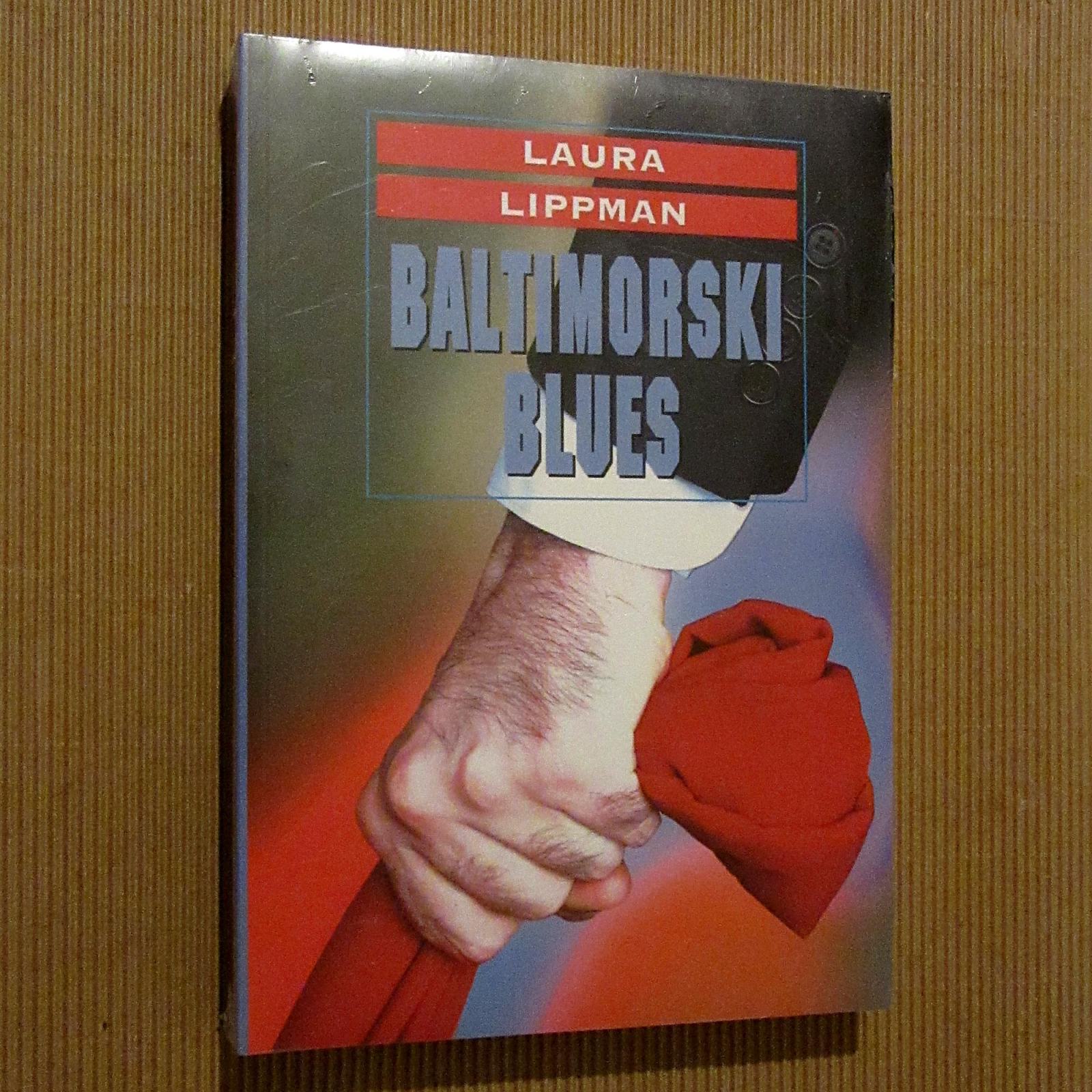 Laura Lippman - Baltimorski blues