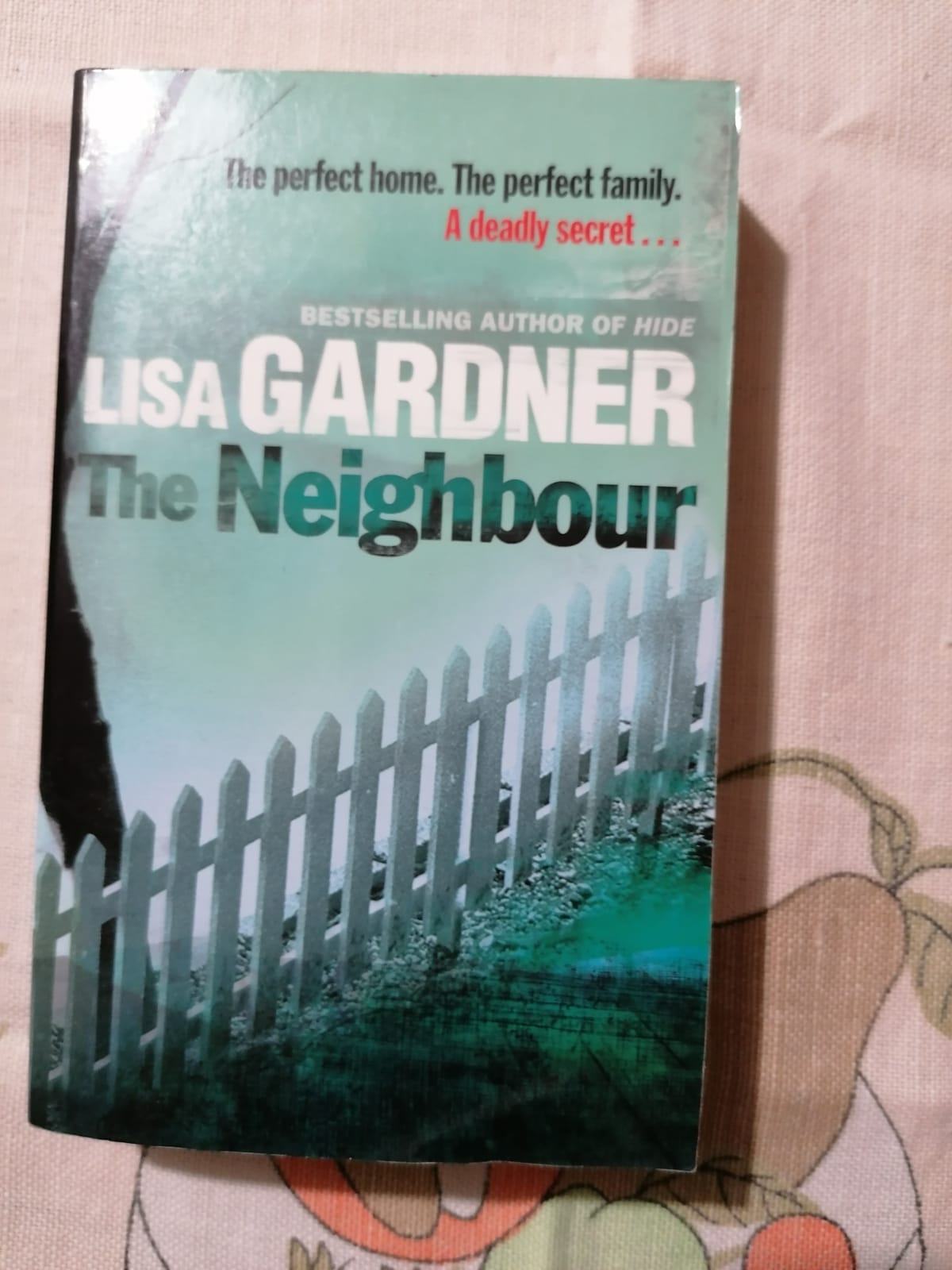 Lisa Gardner - The Neighbor