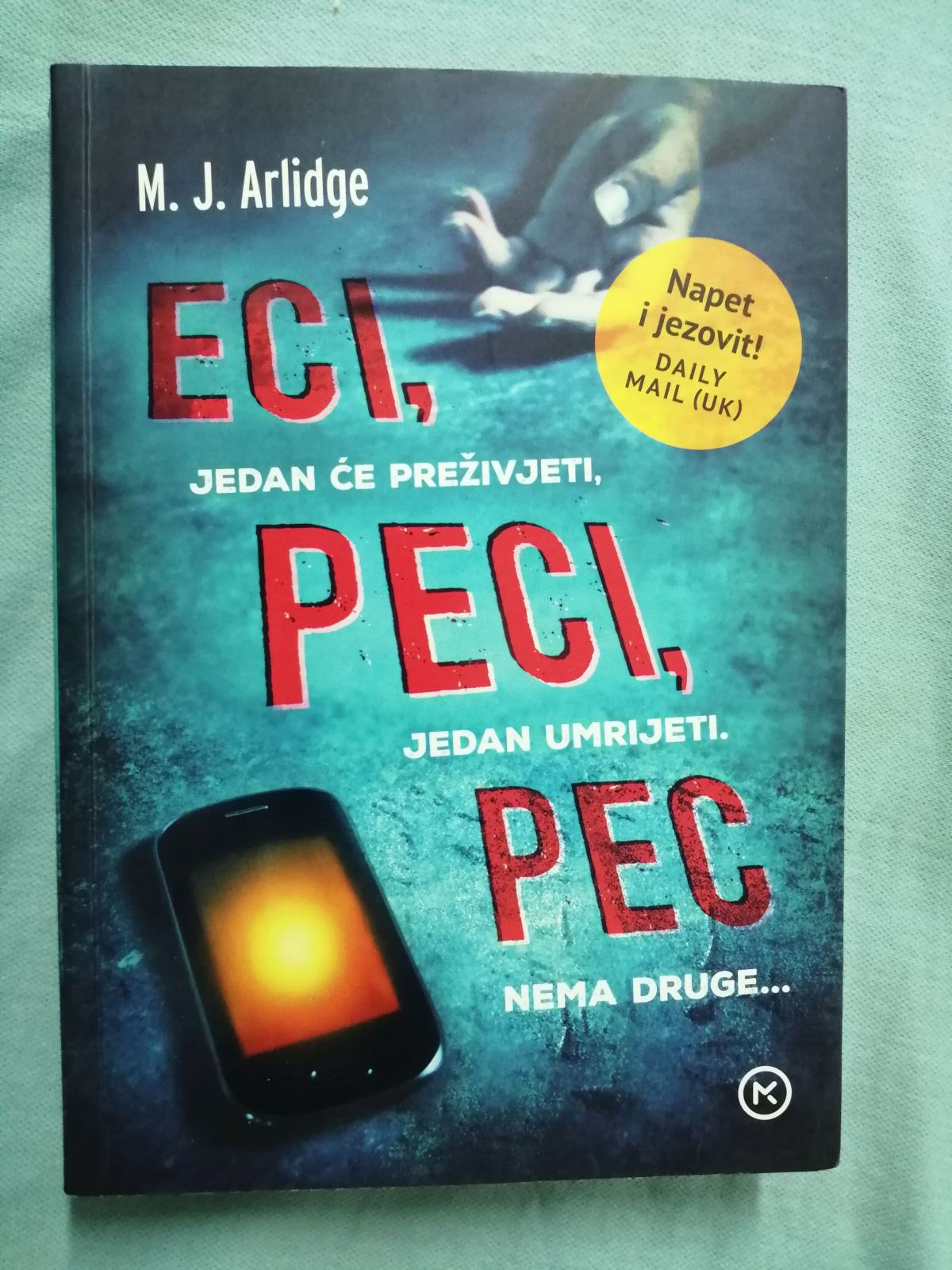 M. J. Arlidge – Eci, peci, pec (B10)