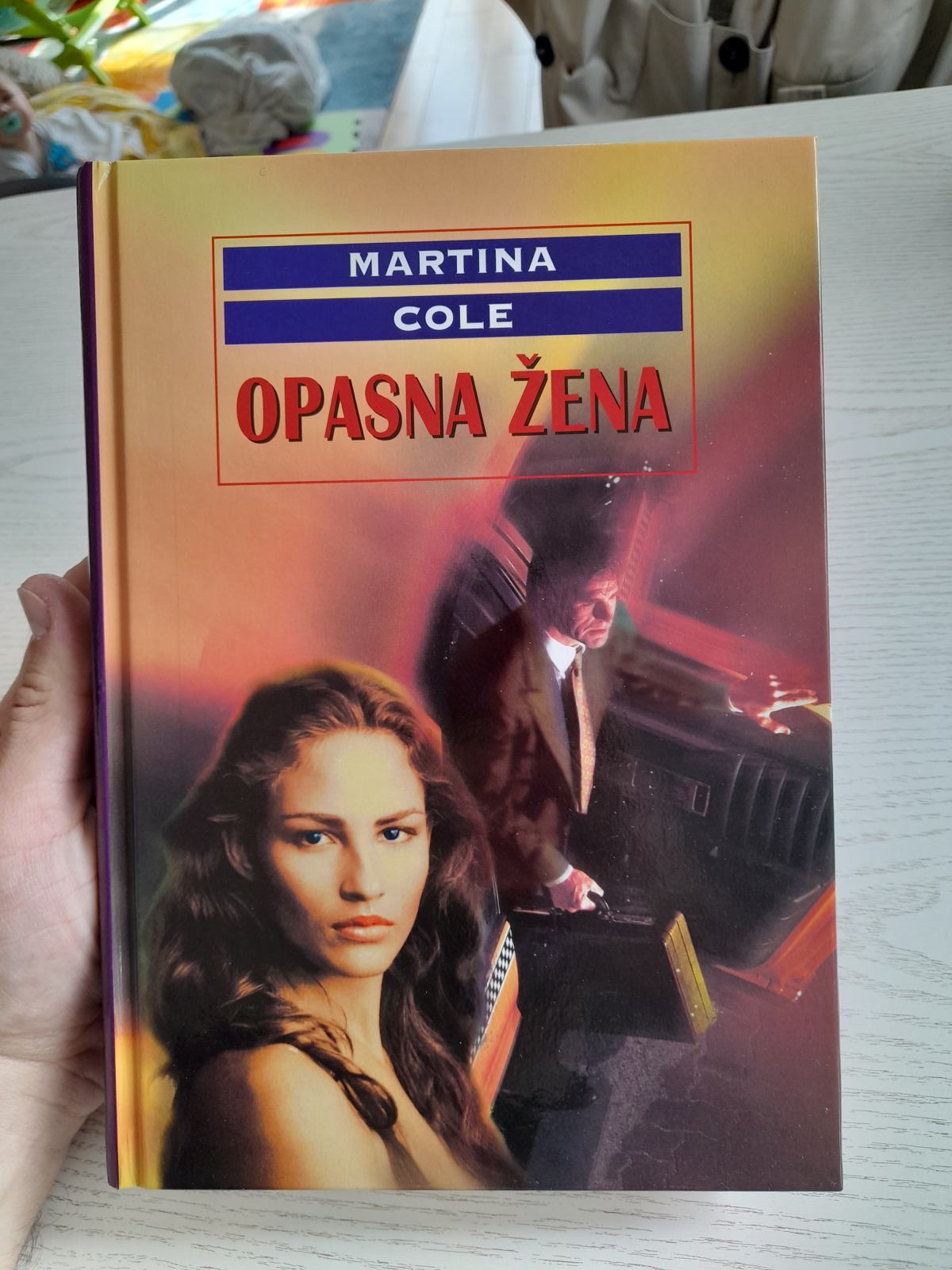 Martina Cole-Opasna žena (2002.)