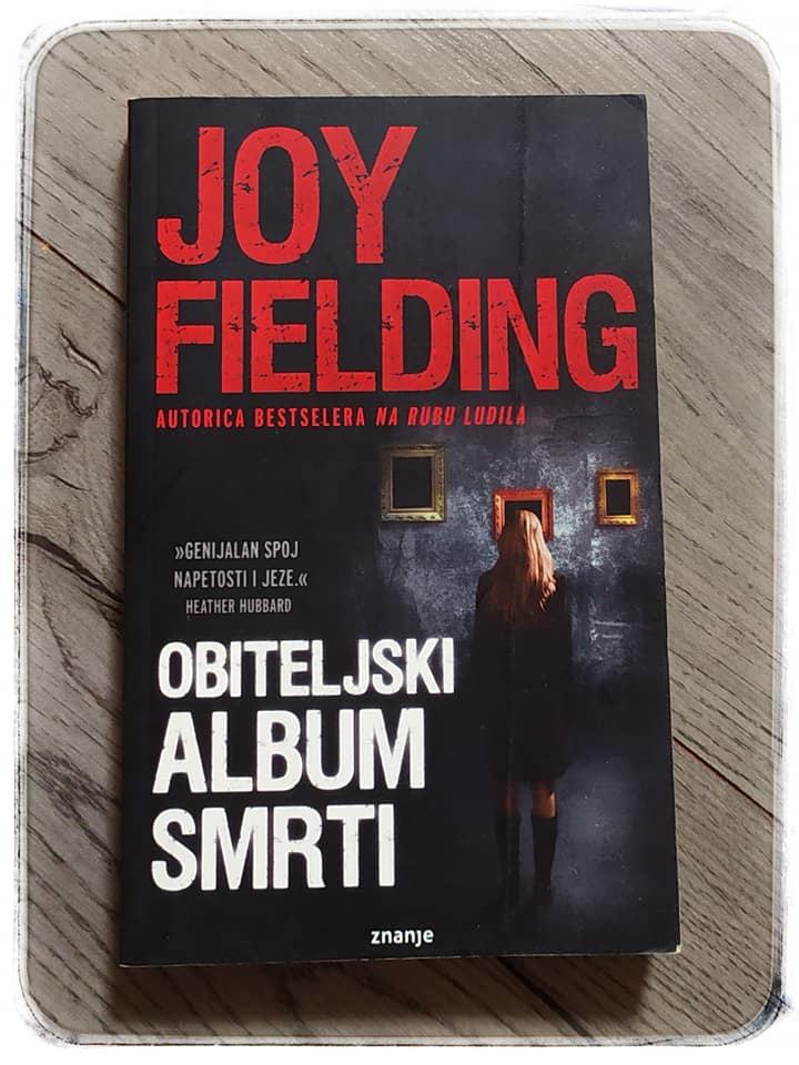 OBITELJSKI ALBUM SMRTI Joy Fielding