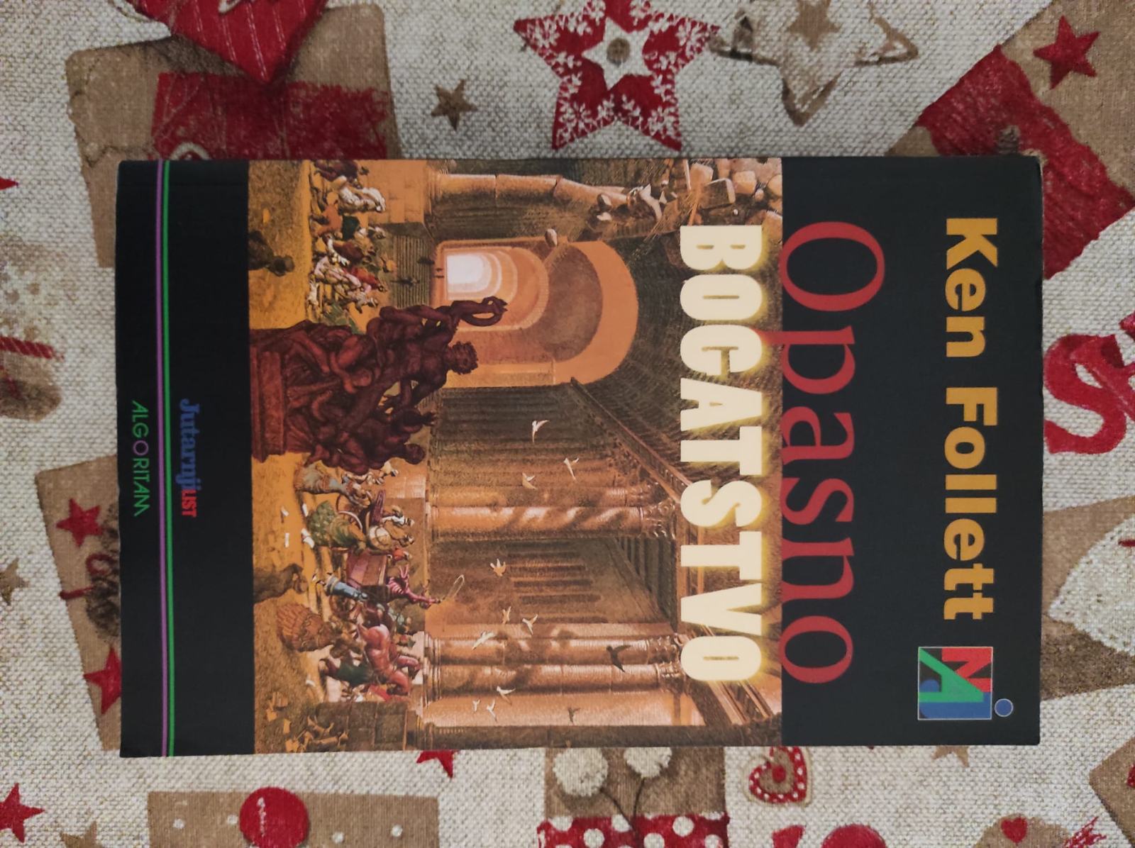 Opasno bogatstvo Ken Follett