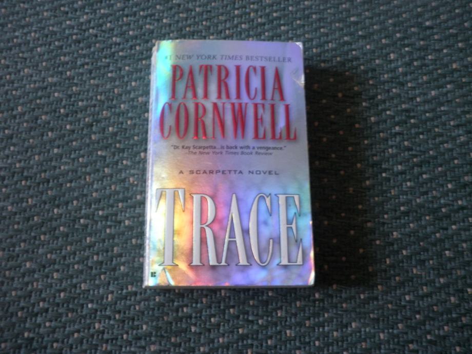 Patricia Cornwell - TRACE