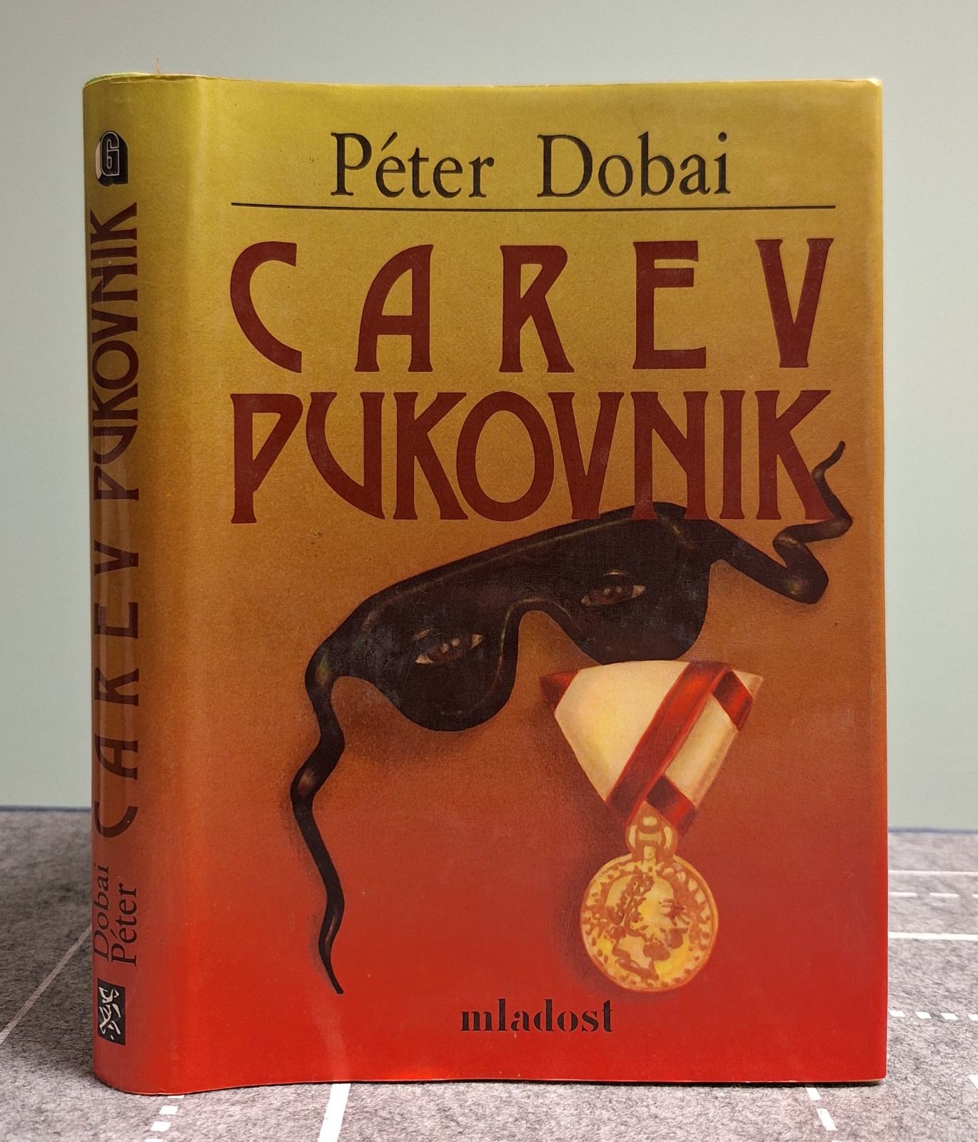 Peter Dobai - Carev pukovnik