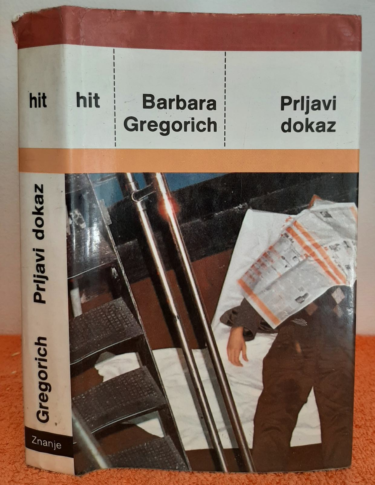 Prljavi dokaz - Barbara Gregorich