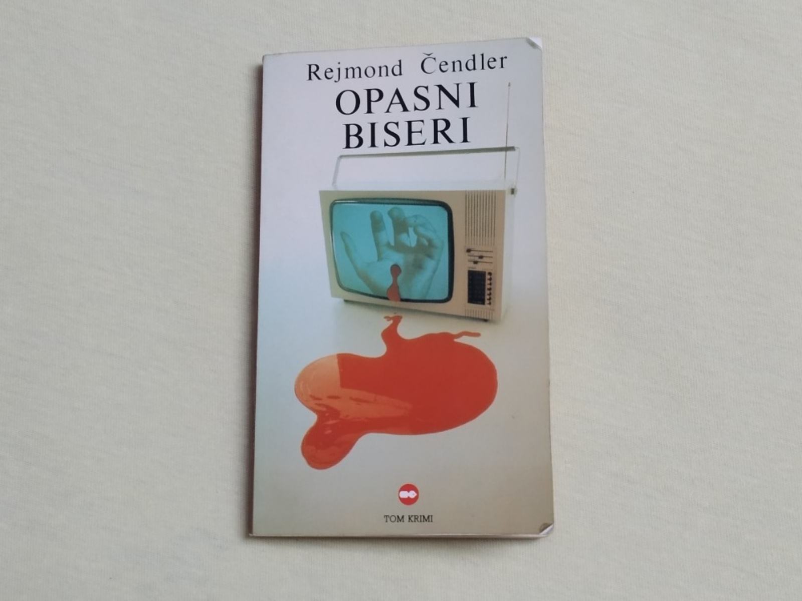 Rejmond Čendler: Opasni biseri