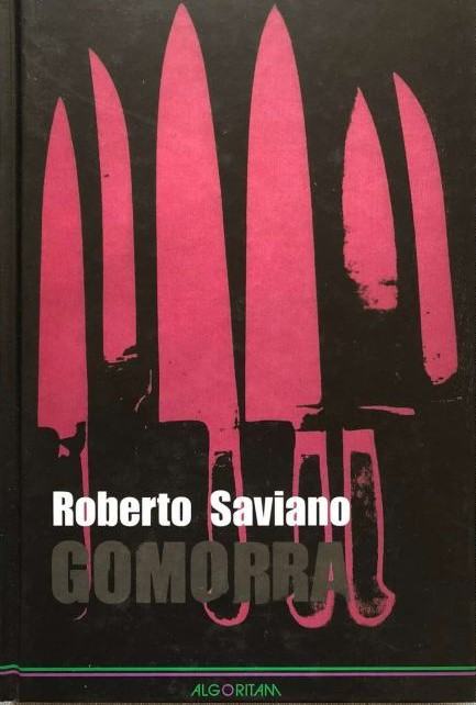 Roberto Saviano: Gomorra