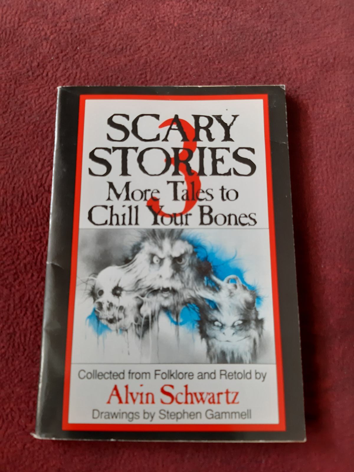 Scary Stories 3 - More Tales to Chill Your Bones-Alvin Schwartz