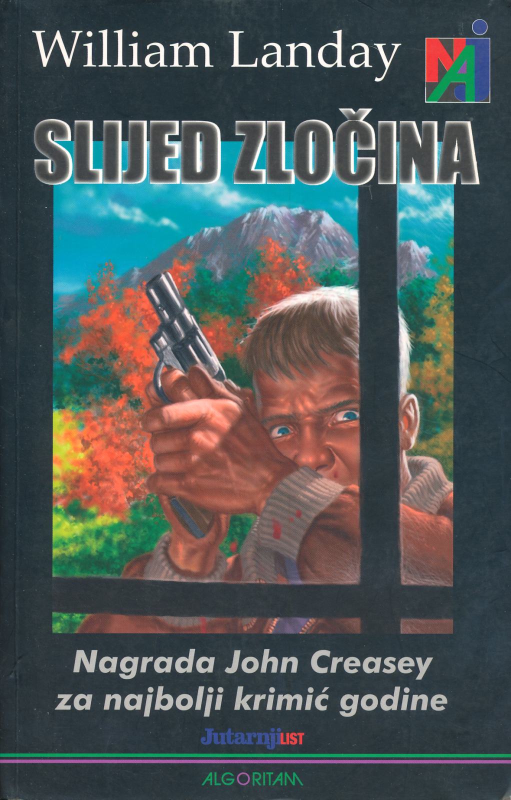 Slijed zločina / William Landay