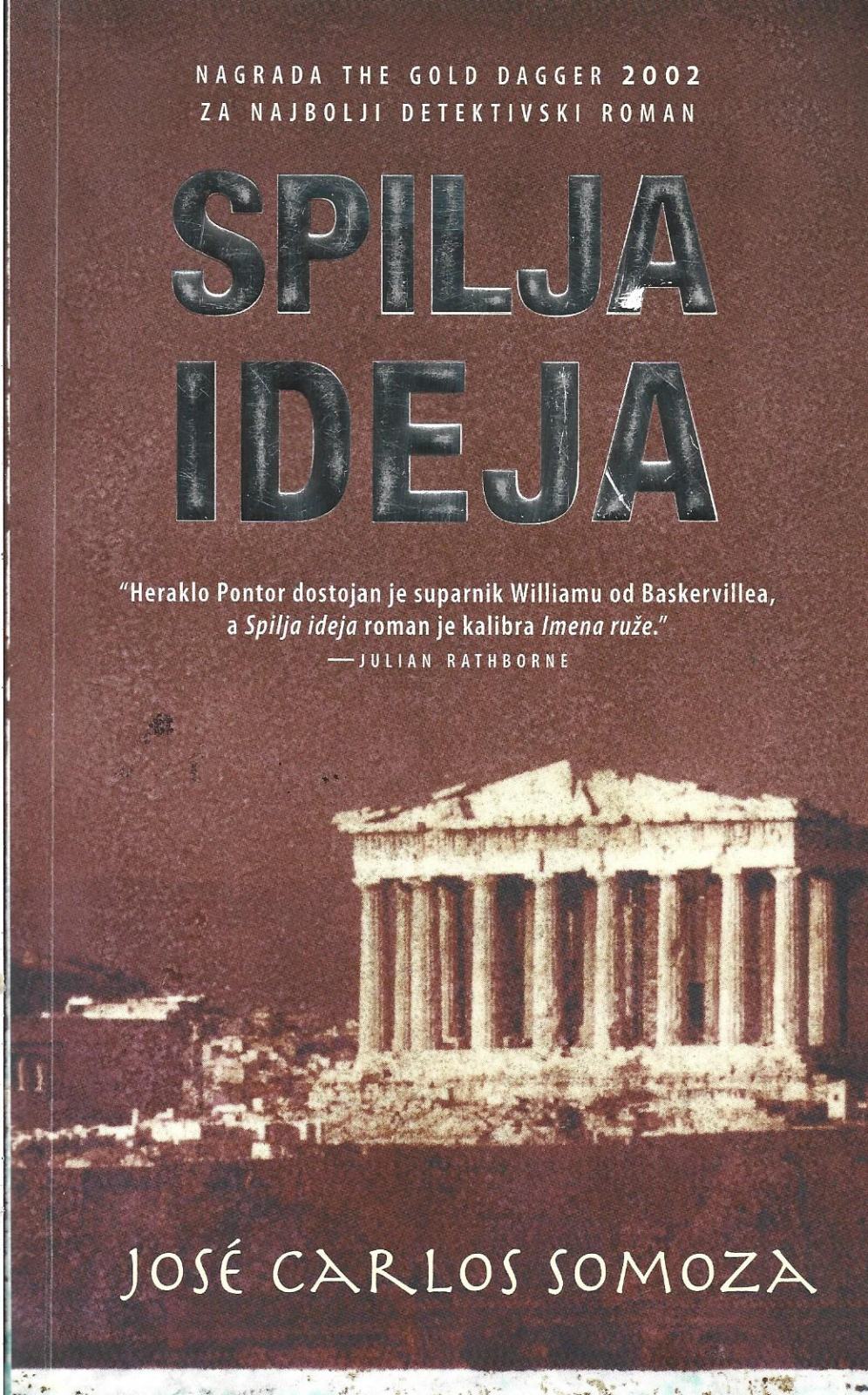 SPILJA IDEJA - Jose Carlos Somoza