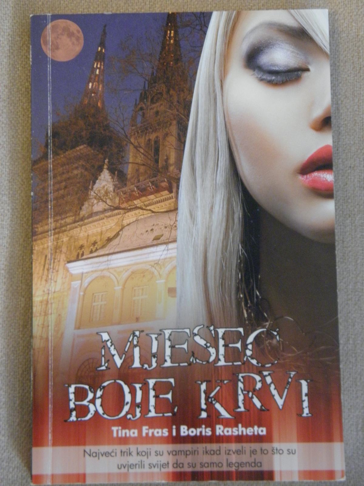 Tina Fras&Boris Rasheta MJESEC BOJE KRVI