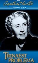 TRINAEST PROBLEMA, Agatha Christie