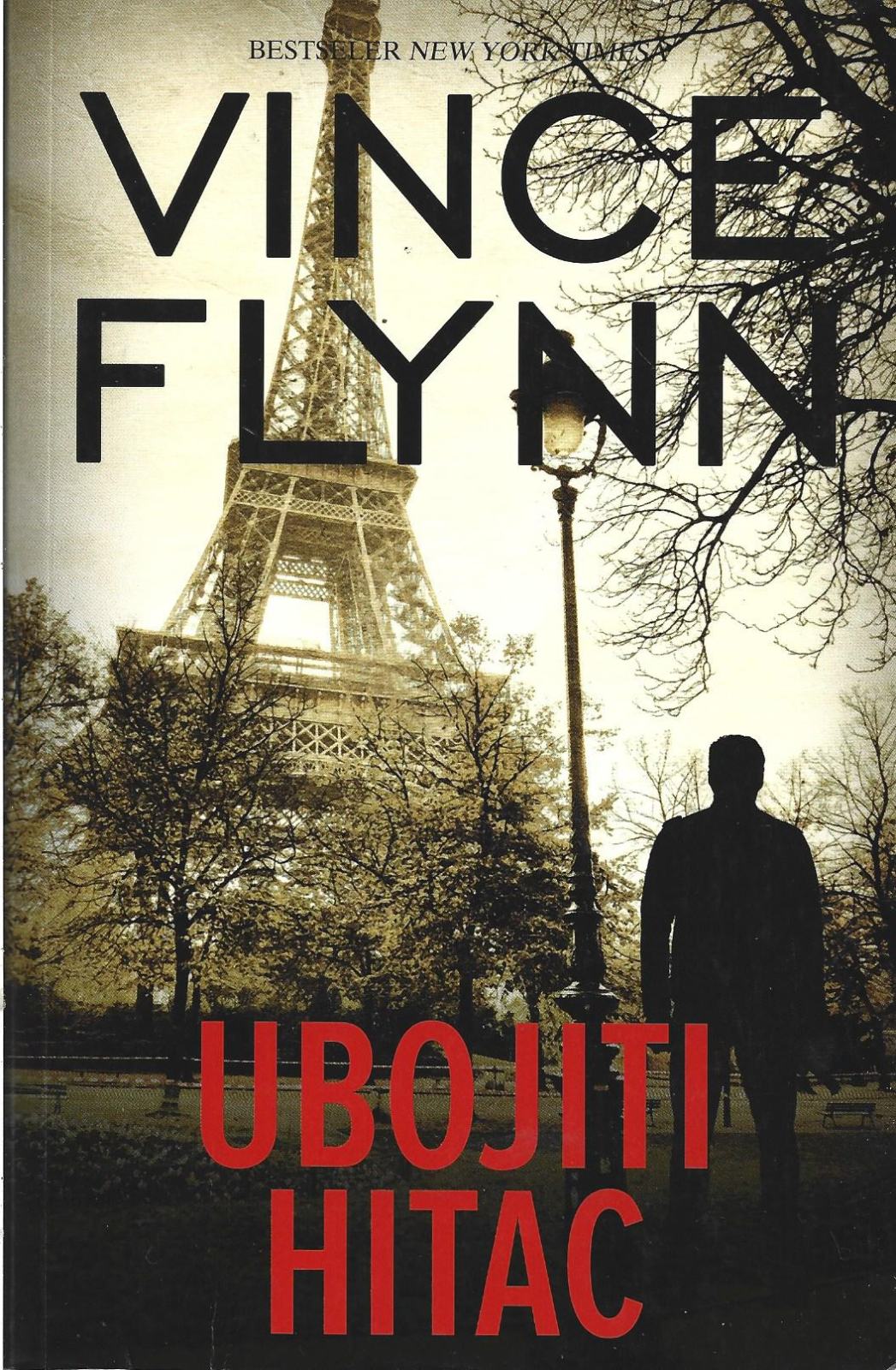 UBOJITI HITAC - Vince Flynn
