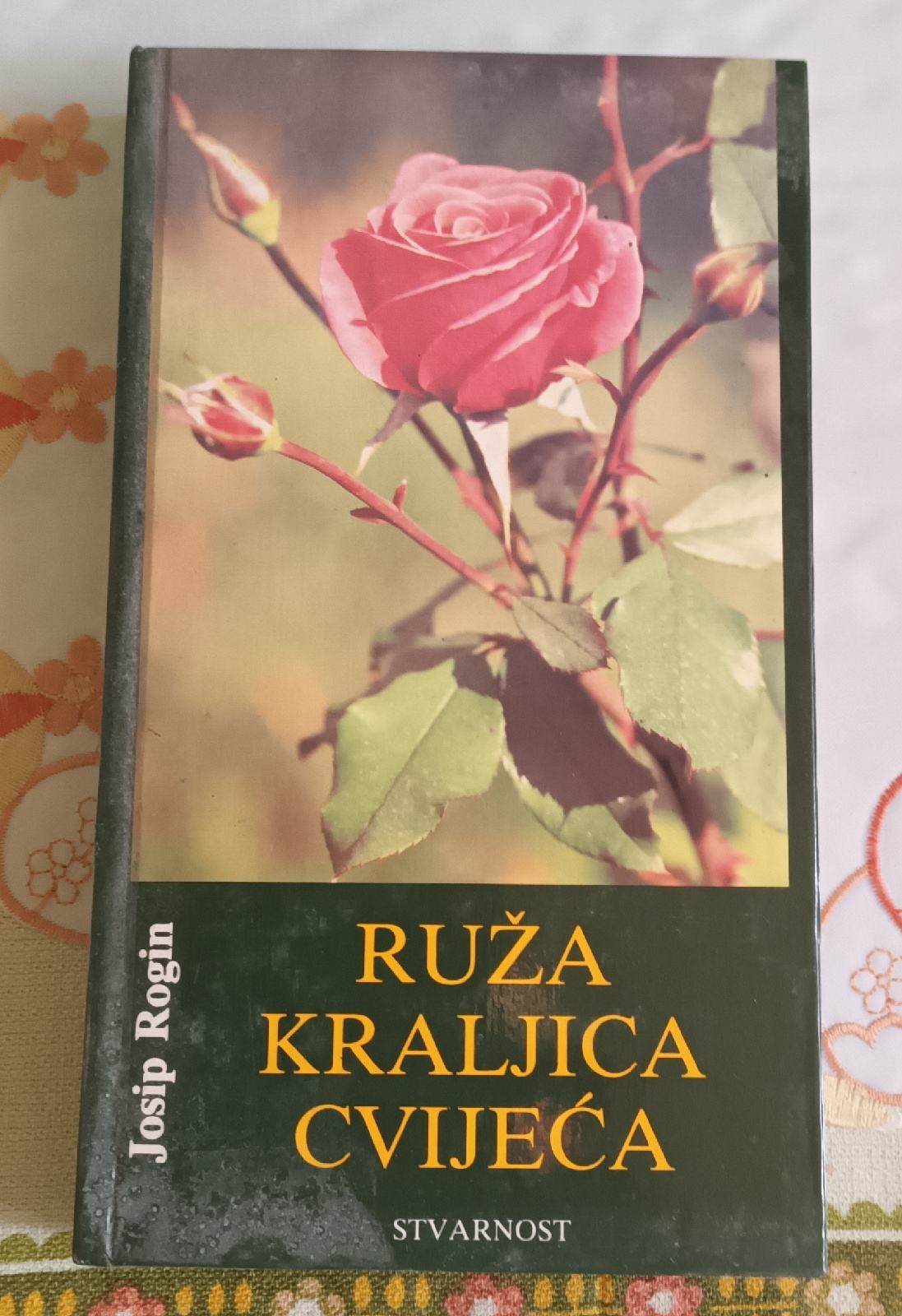 Knjiga Ruža kraljica cvijeća