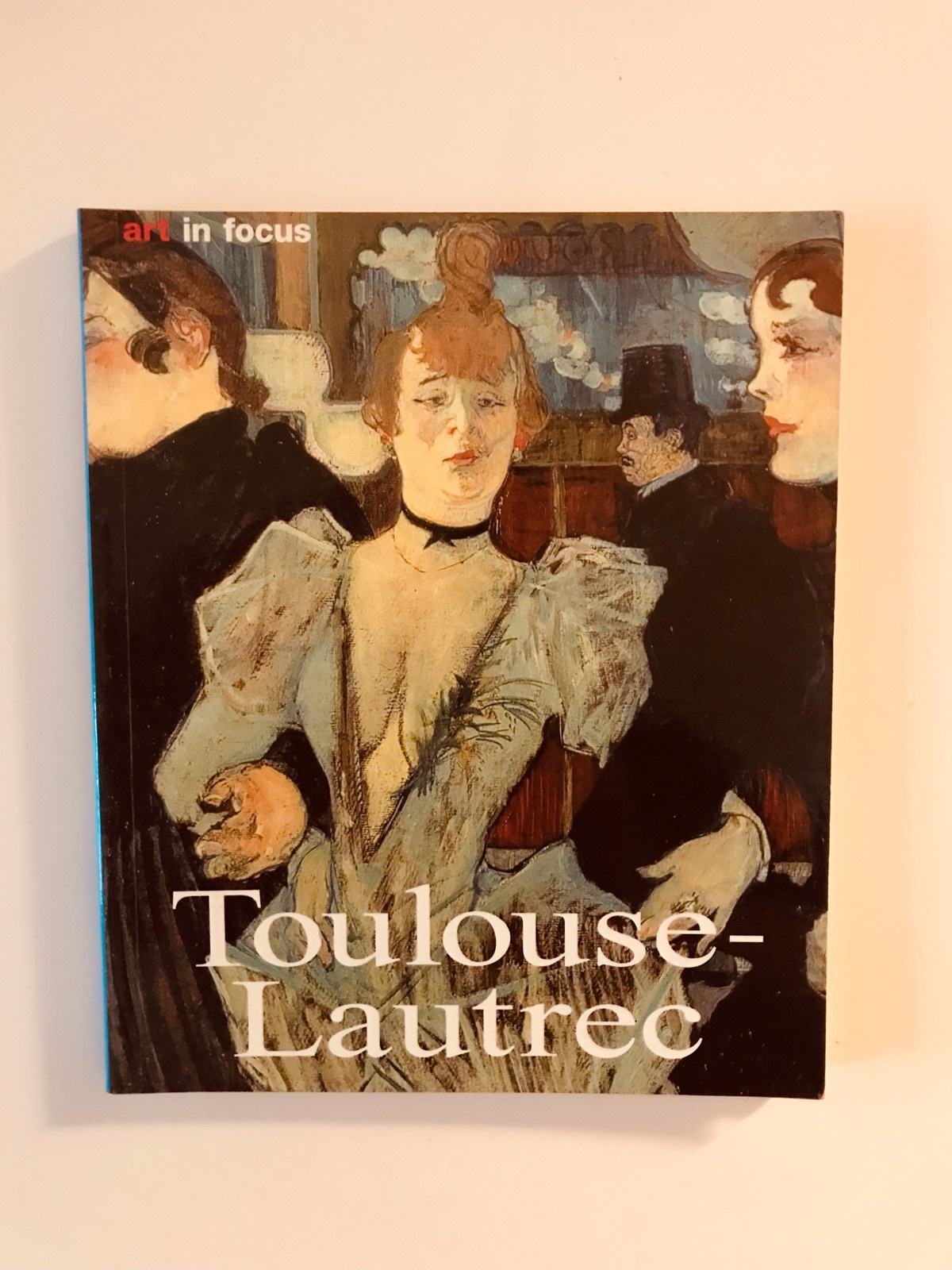 Henri de Toulouse Lautrec, life and work Art in Focus by Udo Felbinger