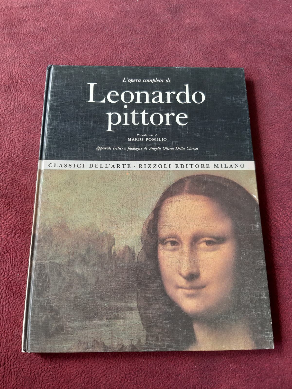 LEONARDO PITTORE CLASSICI DELLARTE Rizzoli Editore Milano