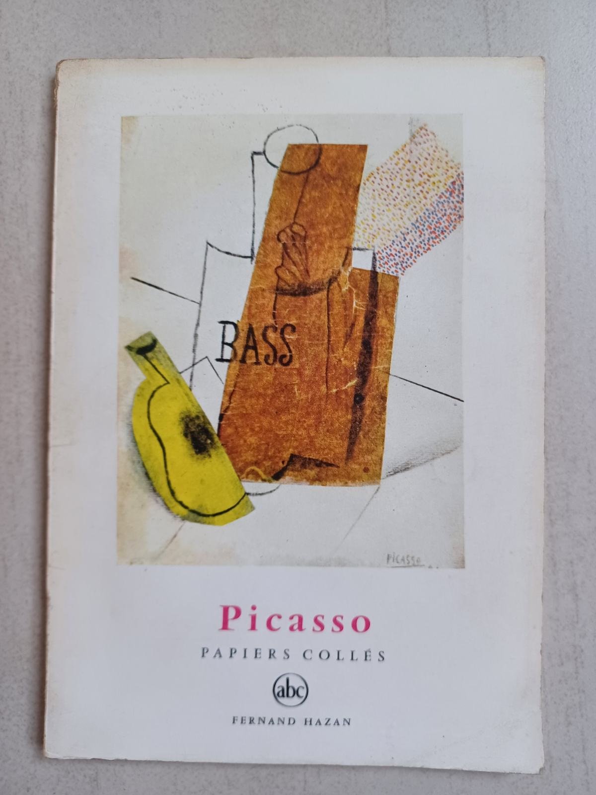 Picasso; Papiers Colles
