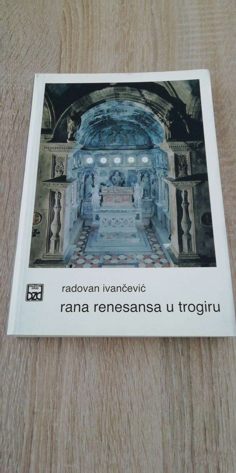 RADOVAN IVANČEVIĆ, Rana renesansa u Trogiru