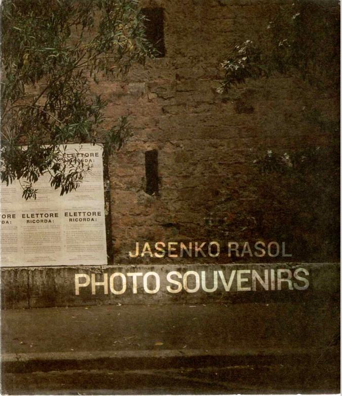 Rasol Jasenko: PHOTO SOUVENIRS