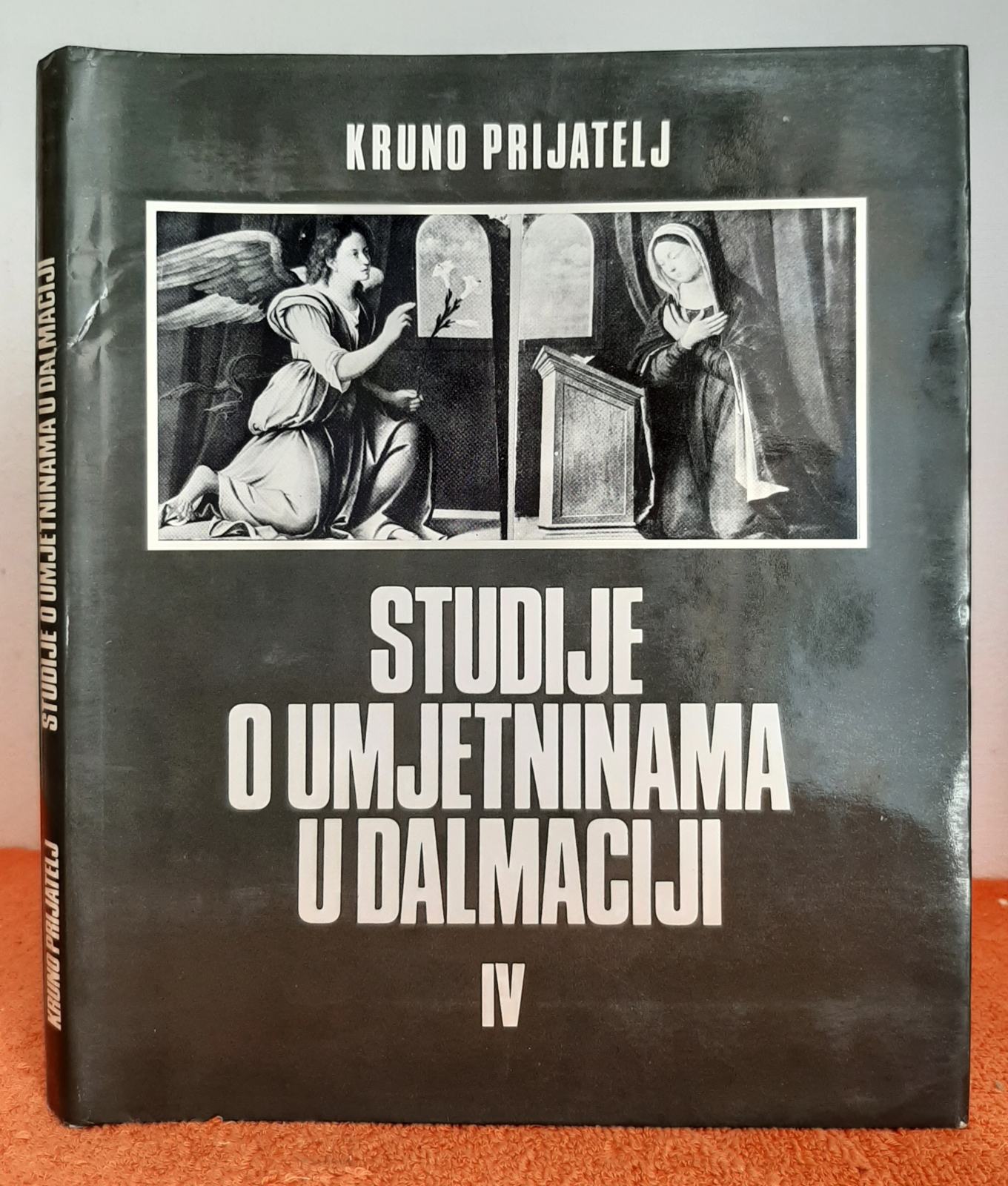 Studije o umjetninama u Dalmaciji - Kruno Prijatelj