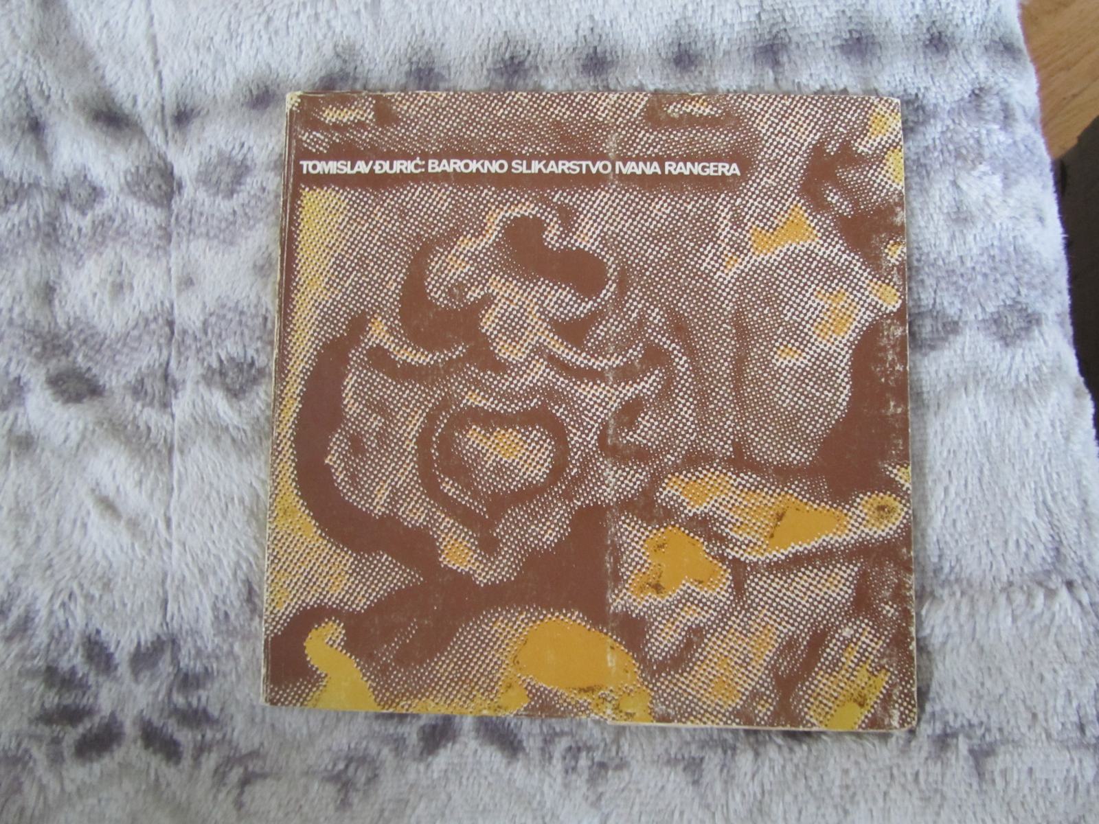 Tomislav Đurić-Barokno slikarstvo Ivana Rangera