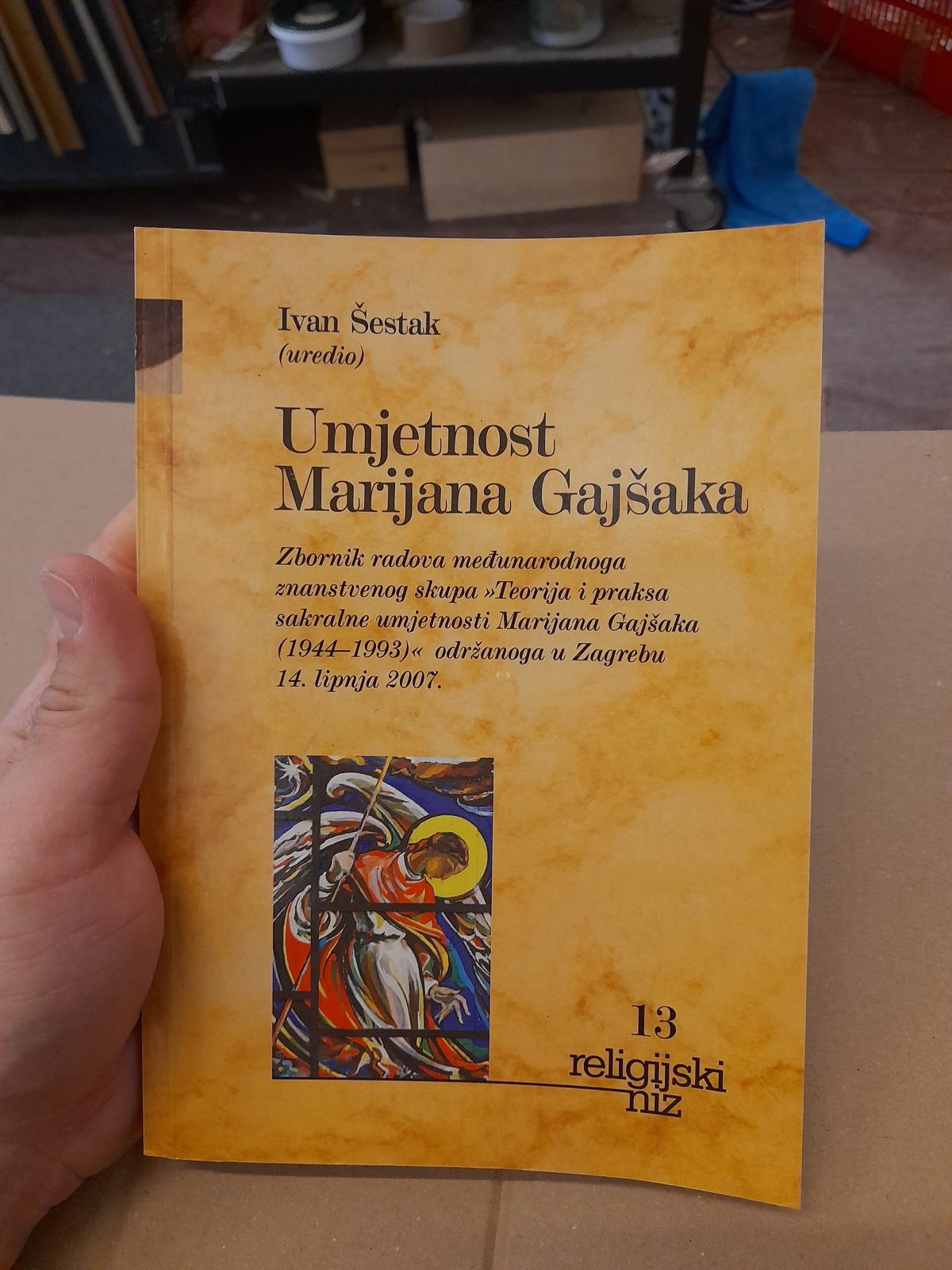Uredio Ivan Šestak-Umjetnost Marijana Gajšaka (1944.-1993.) (2009.)