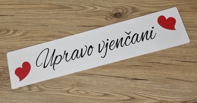PVC PLOČA- TABLICA za AUTO od MLADENACA za VJENČANJE - Upravo vjenčani