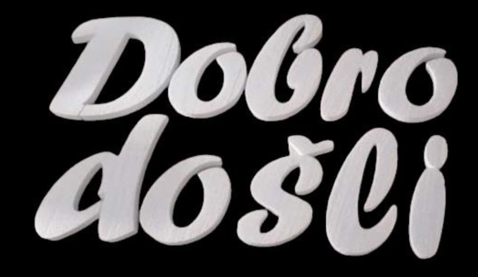 Stiropor Dobrodošli natpis