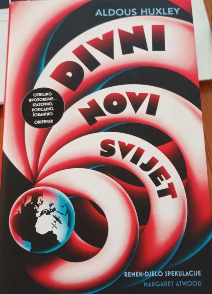 Aldous Huxley: Divni novi svijet