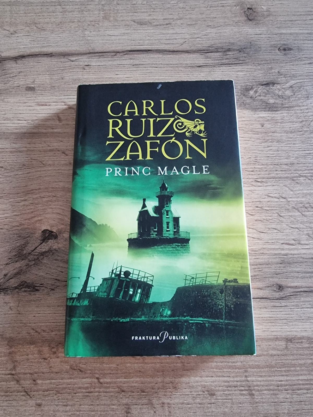 Carlos Ruiz Zafron - Princ magle